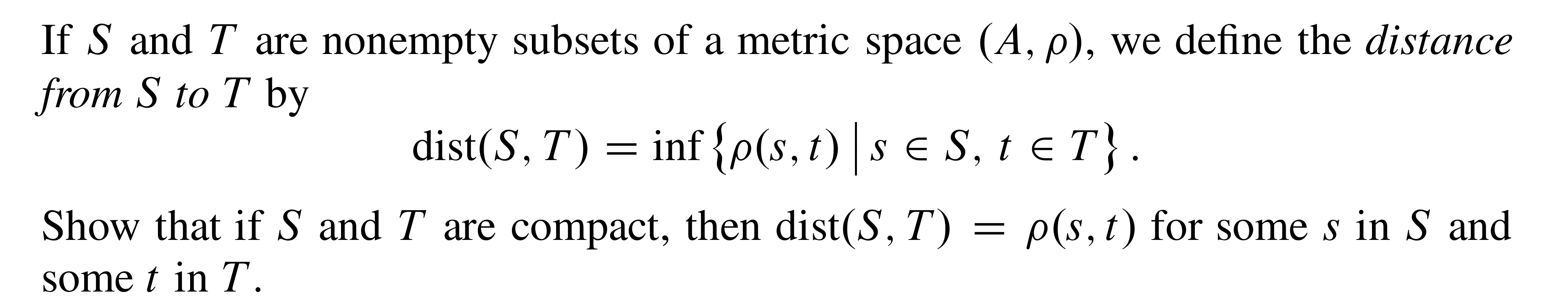 Solved If S and T are nonempty subsets of a metric space | Chegg.com