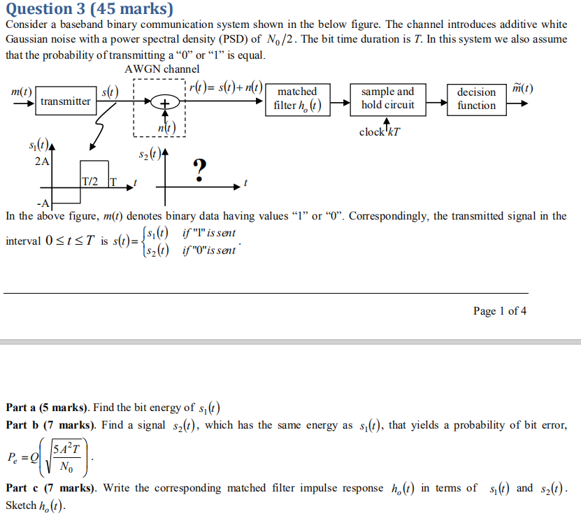 Question 3 (45 marks) Consider a baseband binary | Chegg.com