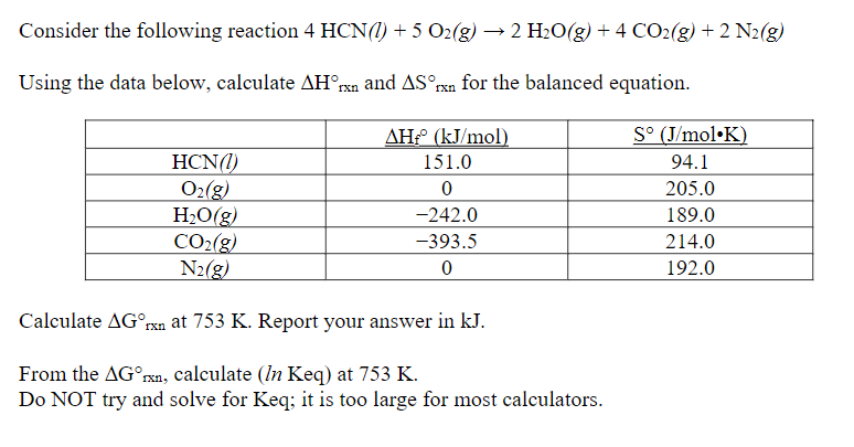 [solved] Consider The Following Reaction 4 Mathrm{hcn