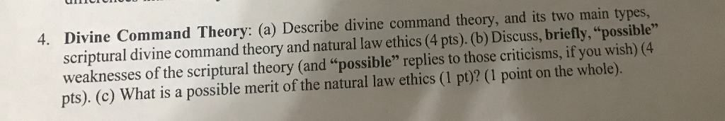 Solved 4. Divine Command Theory: (a) Describe divine command | Chegg.com