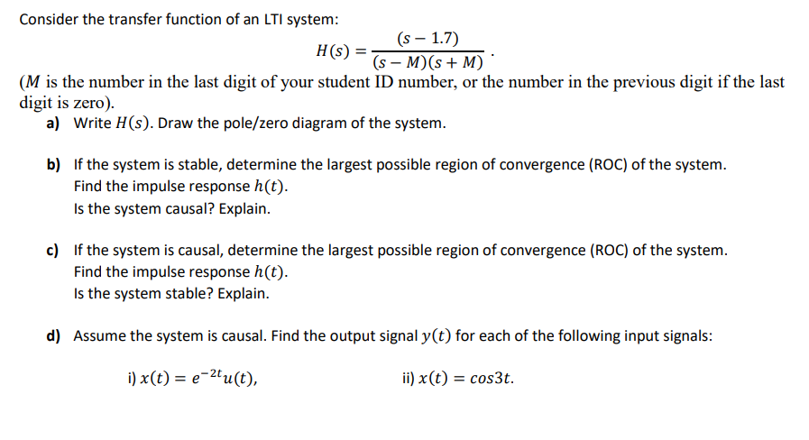 Solved Consider the transfer function of an LTI system: | Chegg.com