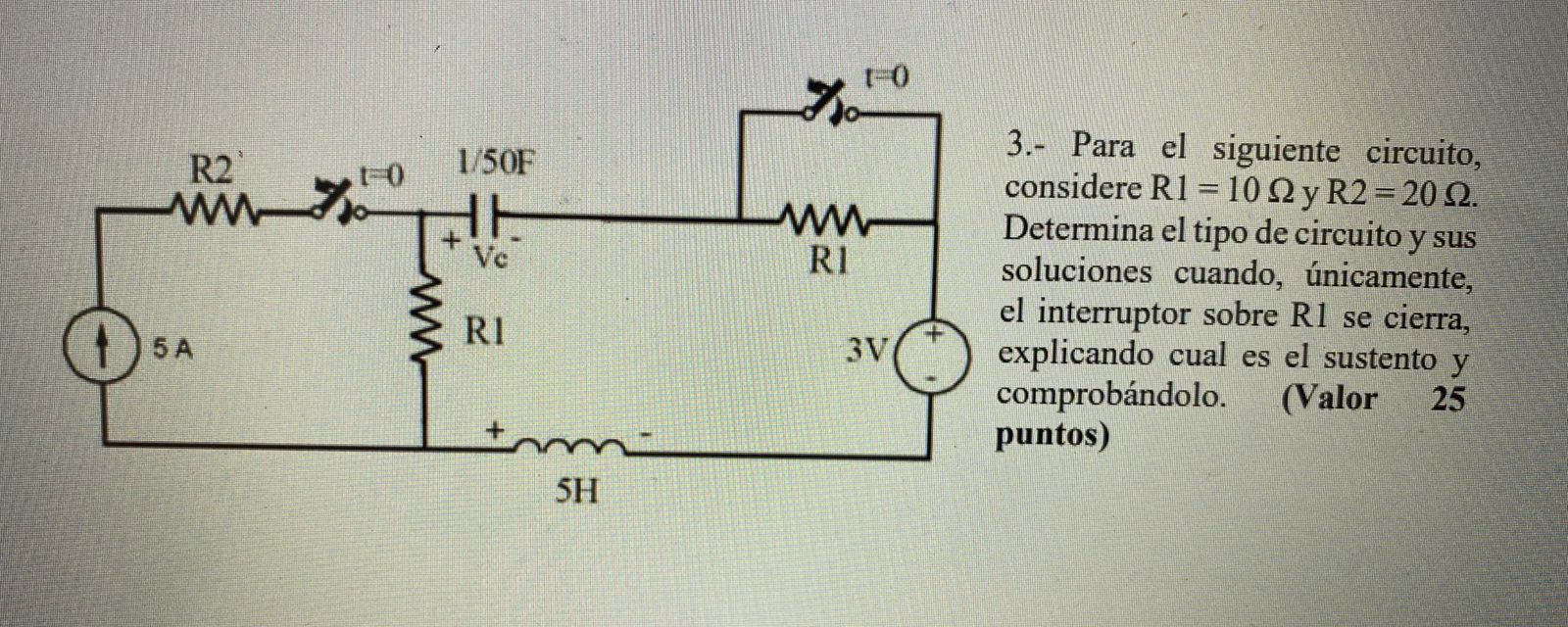 Solved 3.- Para el siguiente circuito, considere R1 =10Ω y | Chegg.com
