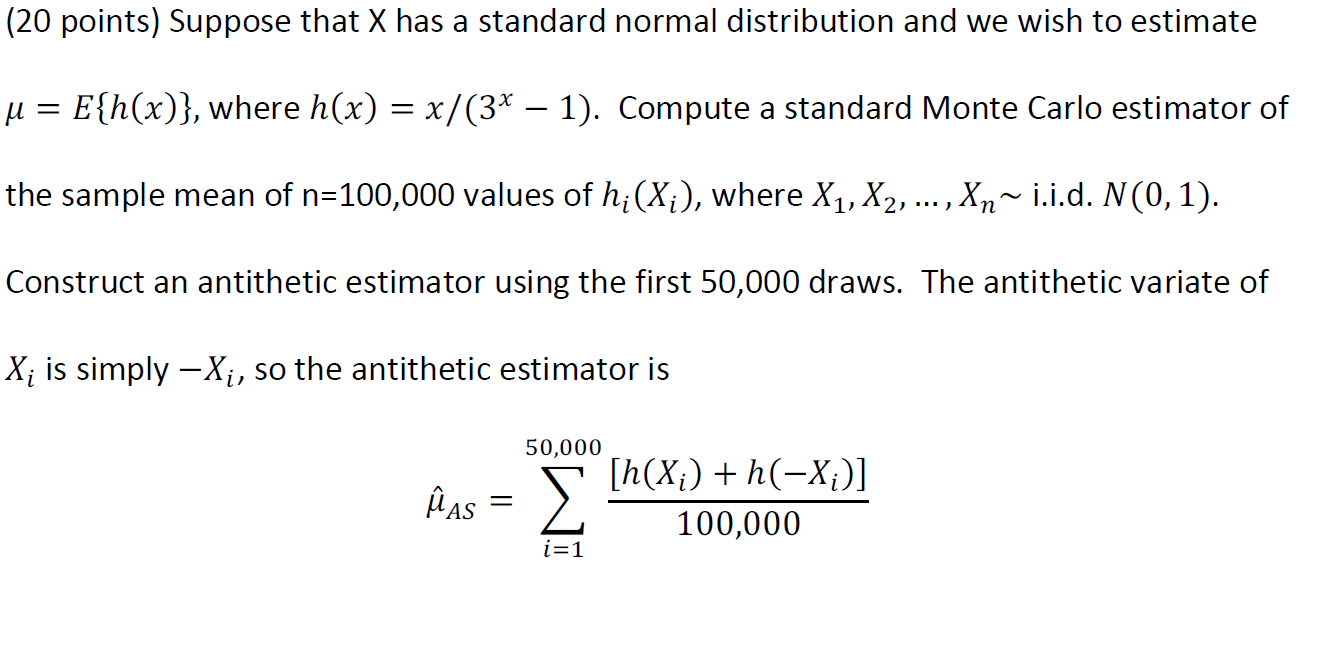 (20 points) Suppose that X has a standard normal | Chegg.com