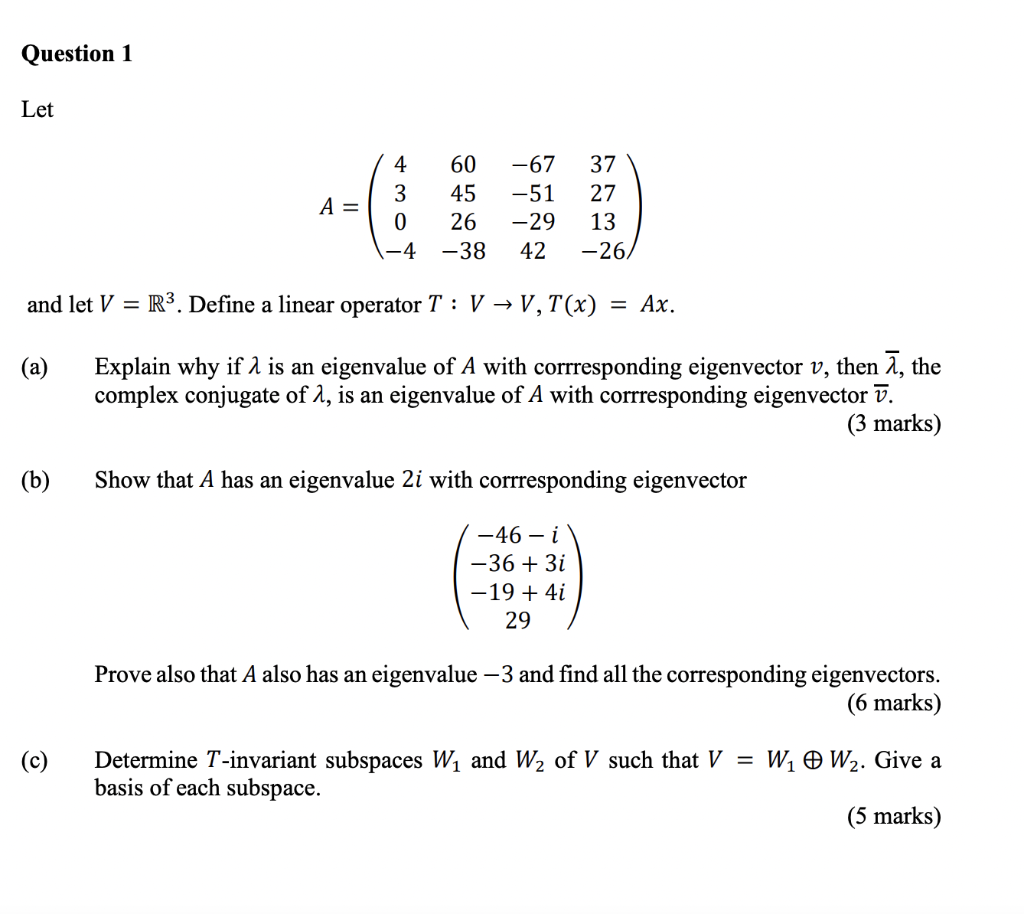 Solved A=⎝⎛430−4604526−38−67−51−2942372713−26⎠⎞ and let | Chegg.com