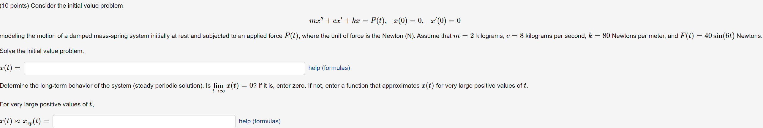 Solved (10 points) Consider the initial value problem mx" + | Chegg.com
