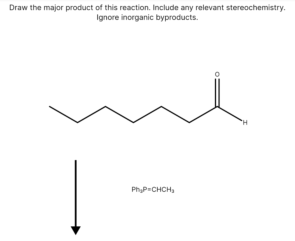 Solved Draw the major product of this reaction. Include any | Chegg.com