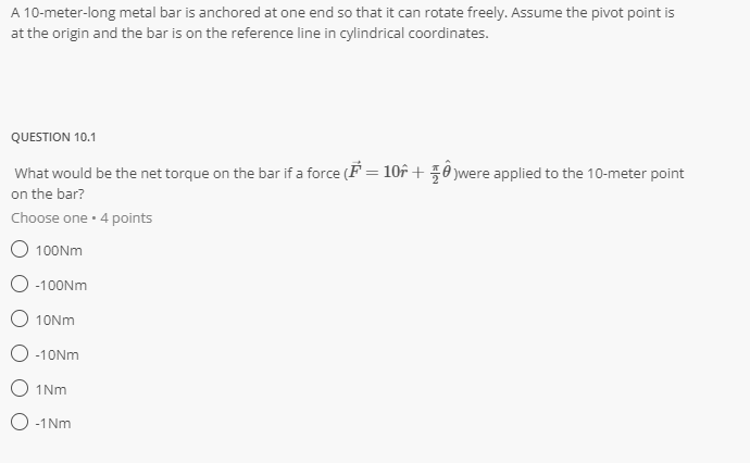 Solved A 10-meter-long metal bar is anchored at one end so | Chegg.com