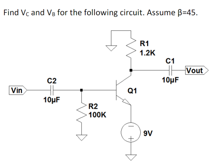 Solved Find Vc and V8 for the following circuit. Assume | Chegg.com