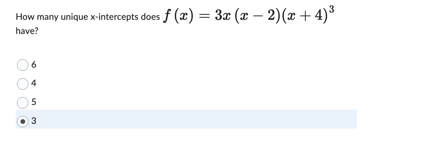 Solved How many unique x-intercepts does | Chegg.com