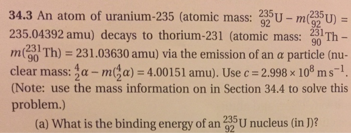 Solved 34.3 An atom of uranium-235 (atomic mass: 235 U m U | Chegg.com