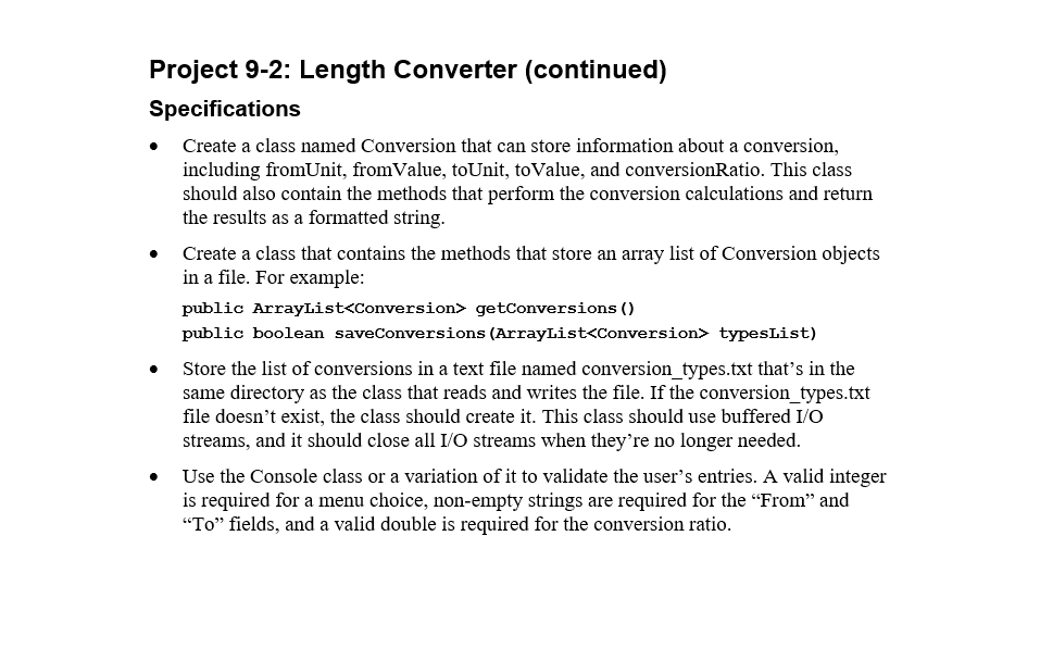 Solved Project 9-2: Length Converter Create an application | Chegg.com