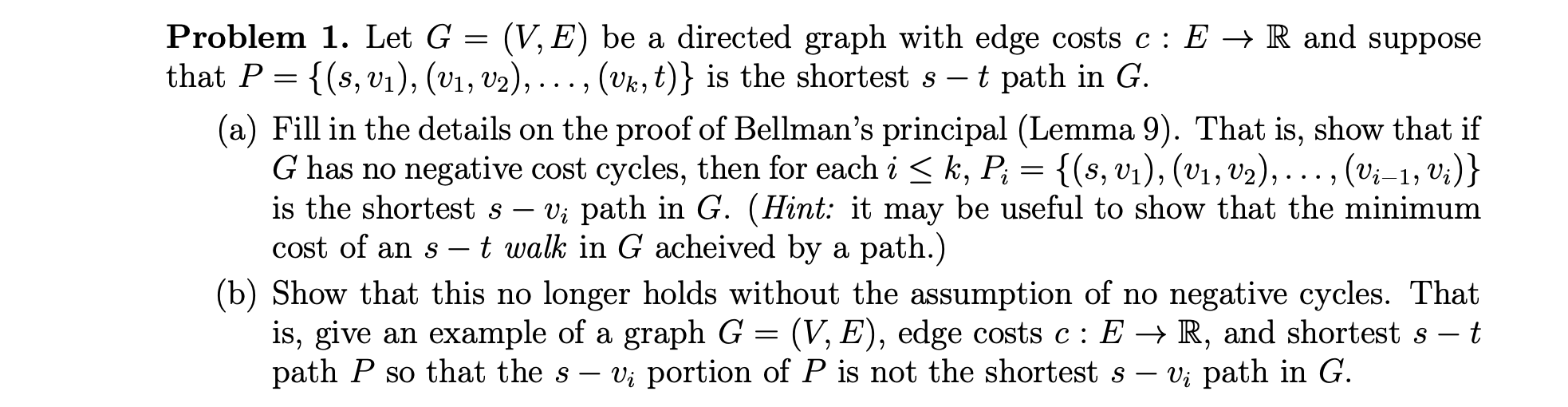Solved Problem 1. Let G=(V,E) be a directed graph with edge | Chegg.com