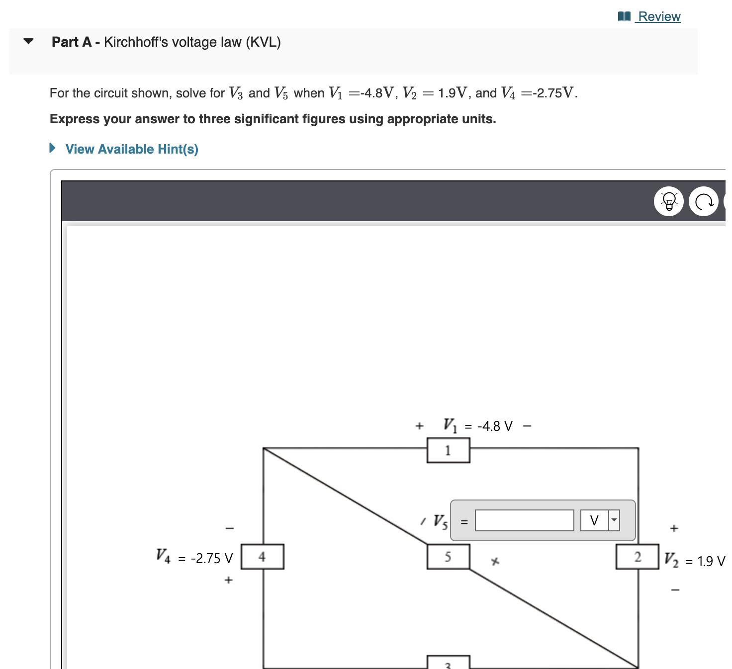 Solved For the circuit shown, solve for V3 and V5 when | Chegg.com