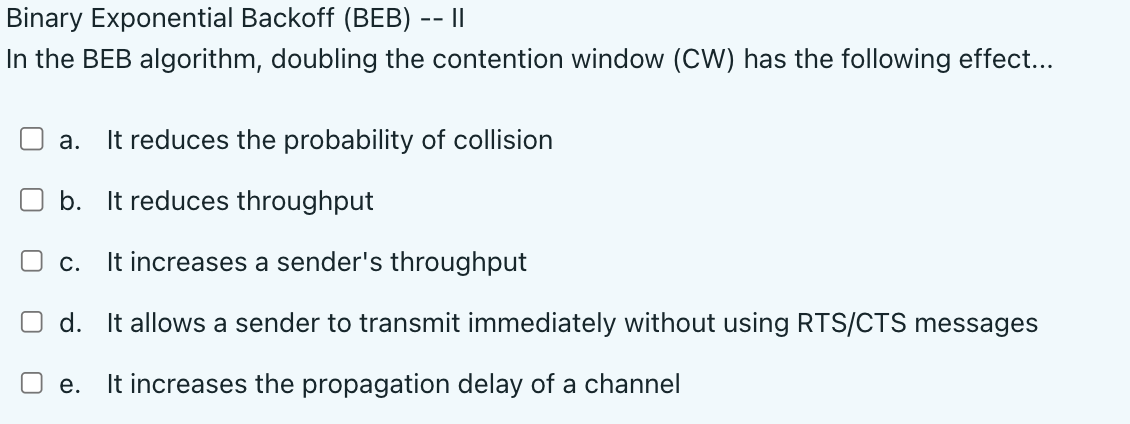 Solved Binary Exponential Backoff Beb Ii In The Beb 
