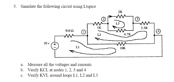 Solved 5. Simulate the following circuit using Ltspice a. | Chegg.com