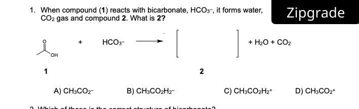 Solved I know that the product ends up being A. CH3CO2- but | Chegg.com