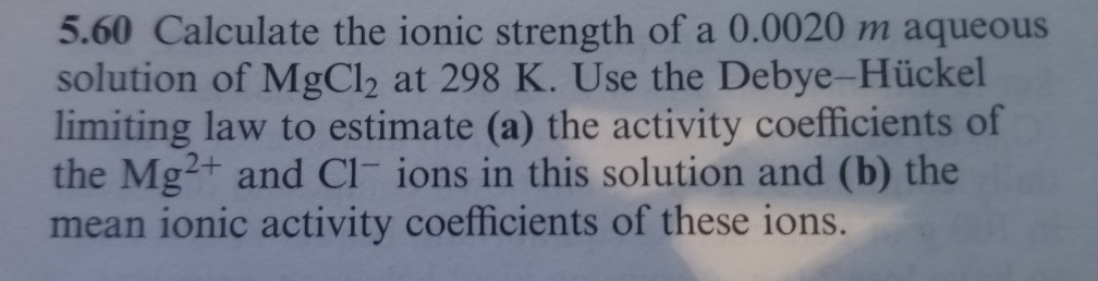 Solved 5.60 Calculate the ionic strength of a 0.0020 m | Chegg.com