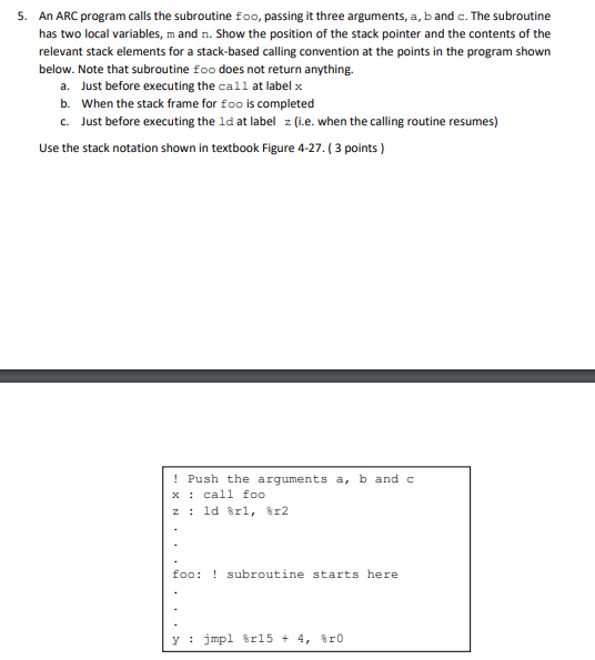 Solved 5. An ARC program calls the subroutine foo, passing | Chegg.com
