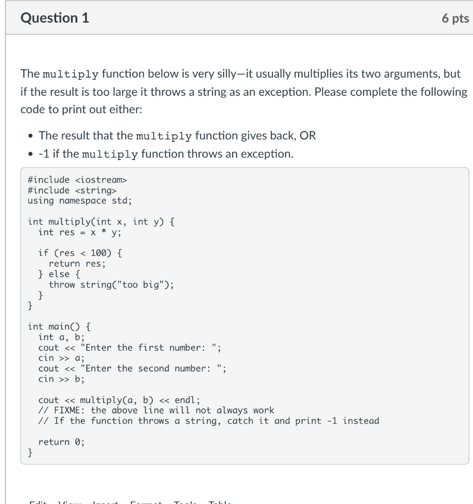 Solved The multiply function below is very silly-it usually | Chegg.com