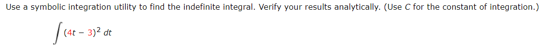 Solved Use a symbolic integration utility to find the | Chegg.com