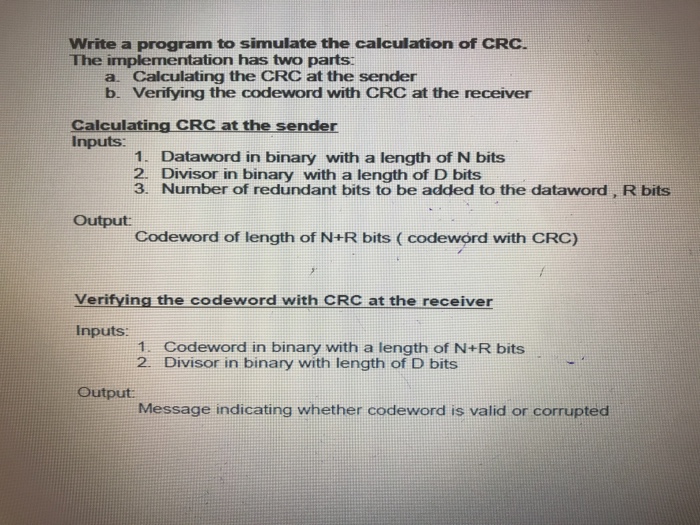 Solved Write A Program To Simulate The Calculation Of Crc