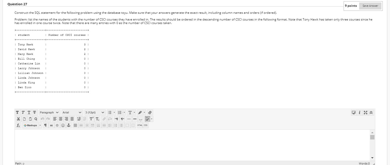 Solved Question 27 points Save Answer Construct the SQL | Chegg.com