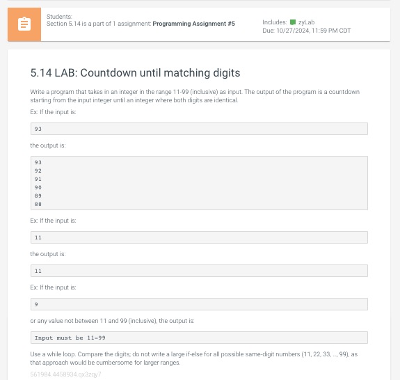 Solved 5.14 ﻿LAB: Countdown until matching digitsWrite a | Chegg.com