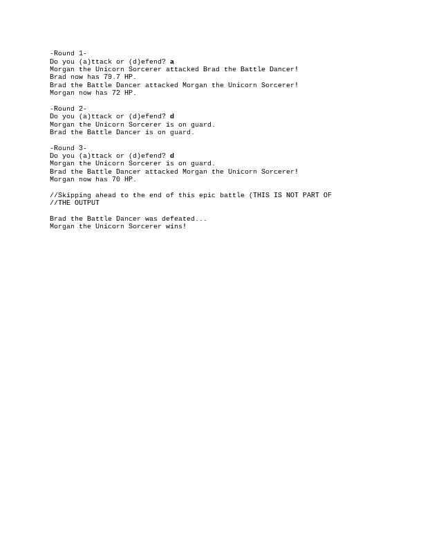 Solved Recreate a basic battle system from a video game. You | Chegg.com