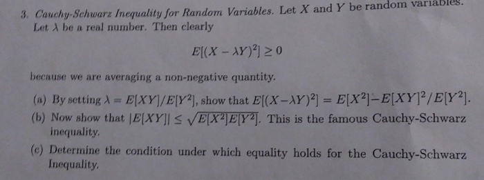Solved Let X and Y be random variables 3. Cauchy-Schwarz | Chegg.com