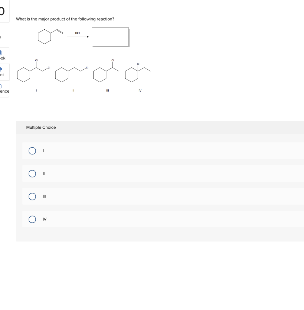 Solved What Is The Major Product Of The Following Reaction