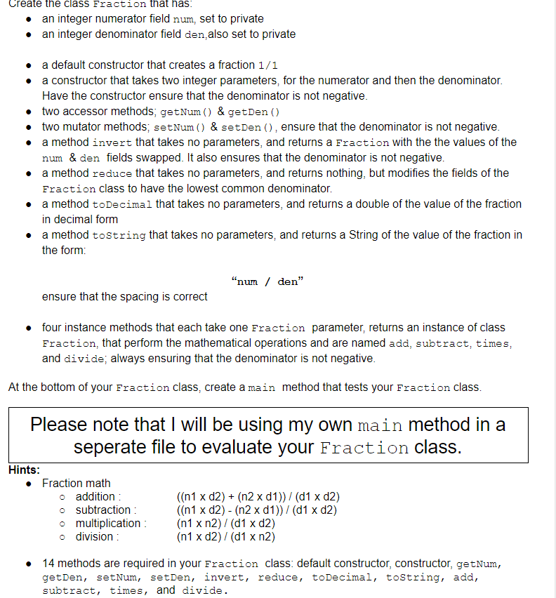 Solved Only create a main class to check the Fraction class | Chegg.com