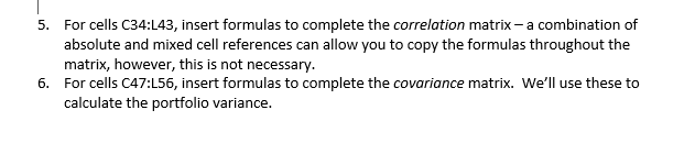 5. For cells C34:L43, insert formulas to complete the | Chegg.com