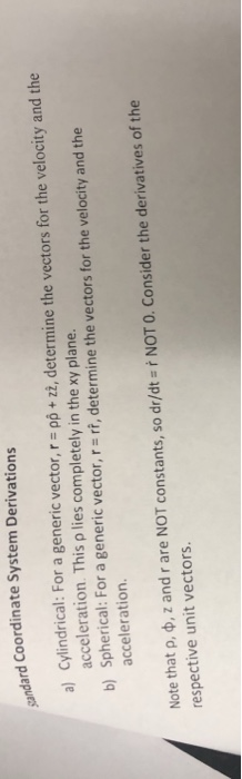 Solved rd Coordinate System Derivations a) Cylindrical: For | Chegg.com