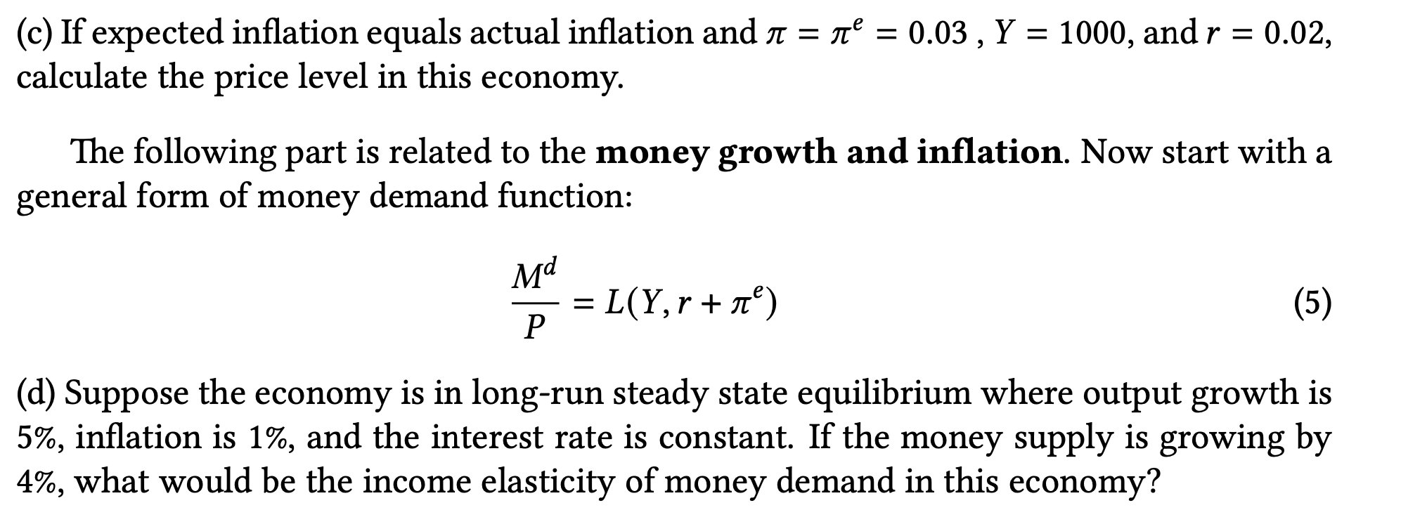 Suppose that the money demand function is given by | Chegg.com