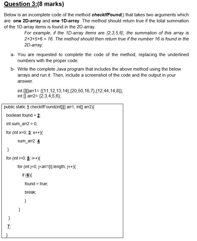 Solved Question 3:(8 marks) Below is an incomplete code of | Chegg.com