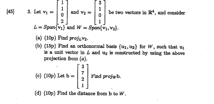 Solved [45] = and V2 = 1 3 1 1 3. Let vi be two vectors in | Chegg.com