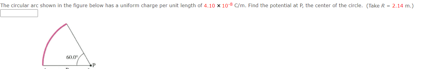 Solved The circular arc shown in the figure below has a | Chegg.com