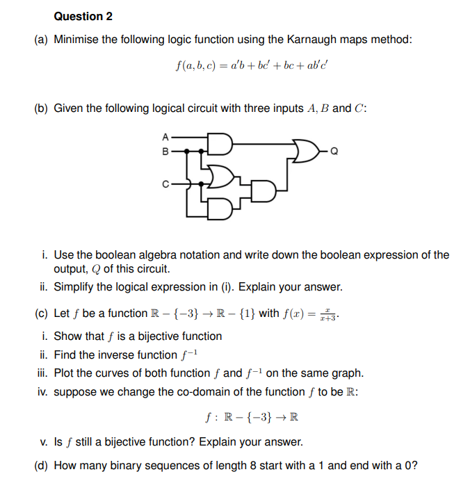 Solved (a) Minimise the following logic function using the | Chegg.com