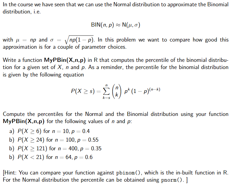 Solved In the course we have seen that we can use the Normal | Chegg.com