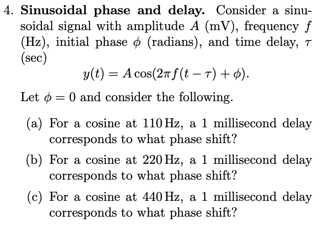 Solved Sinusoidal phase and delay. Consider a sinusoidal | Chegg.com