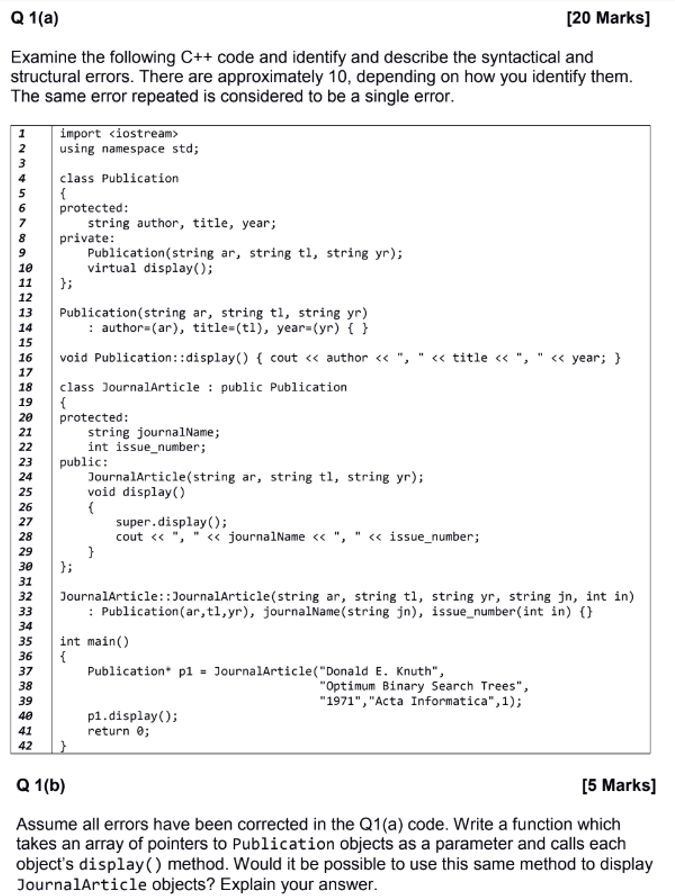 Solved Q 1(a) [20 Marks] Examine the following C++ code and | Chegg.com