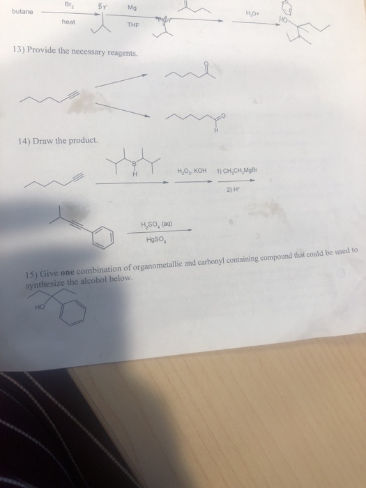 Solved butane heat HO 13) Provide the necessary reagents. | Chegg.com