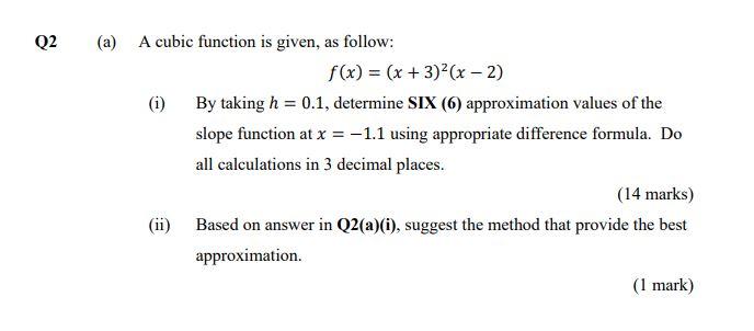 Solved (a) A cubic function is given, as follow: | Chegg.com