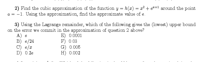 Solved 2) Find the cubic approximation of the function | Chegg.com