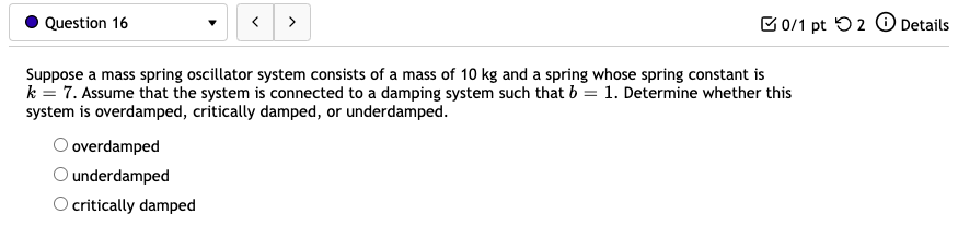 Solved Suppose a mass spring oscillator system consists of a | Chegg.com