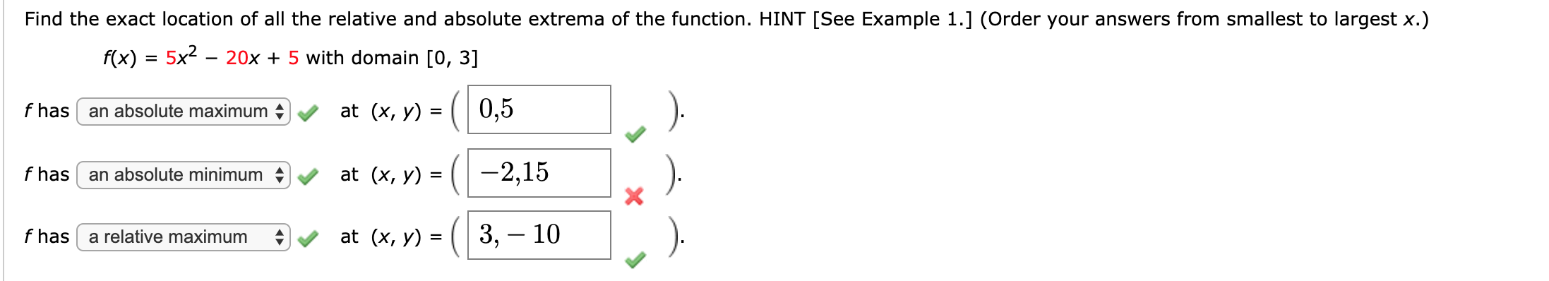 Solved Find the exact location of all the relative and | Chegg.com