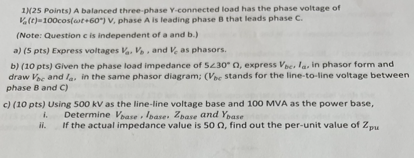 Solved 1)(25 Points) A balanced three-phase Y-connected load | Chegg.com