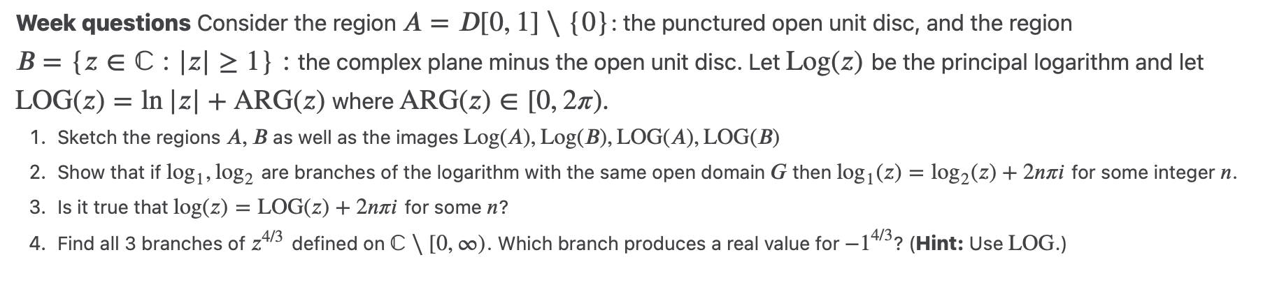 Solved Consider the region A = D [ 0 , 1 ] ∖ { 0 } : the | Chegg.com