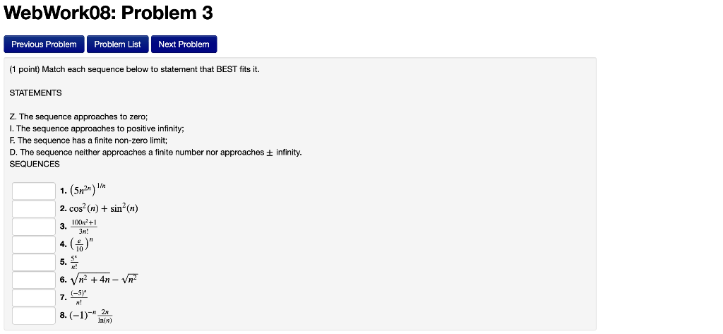 (1 point) Match each sequence below to statement that | Chegg.com