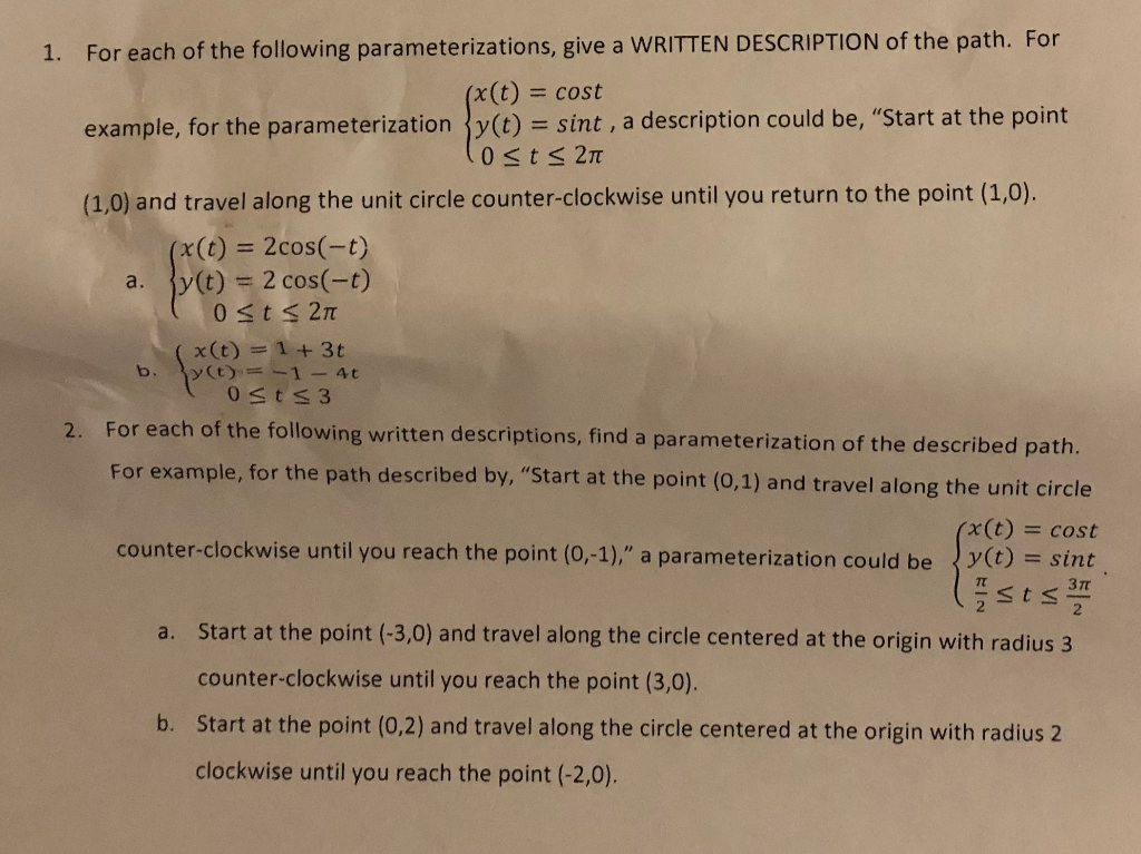Solved 1. For each of the following parameterizations, give | Chegg.com